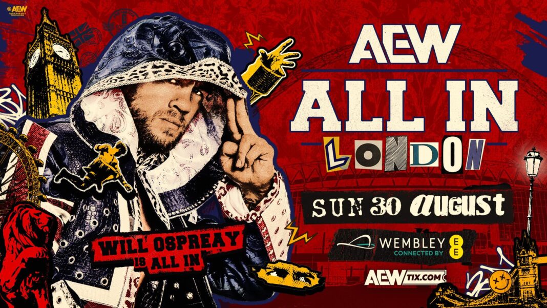 AEW All In London 2026 date, time, tickets, stream - FIGHTMAG