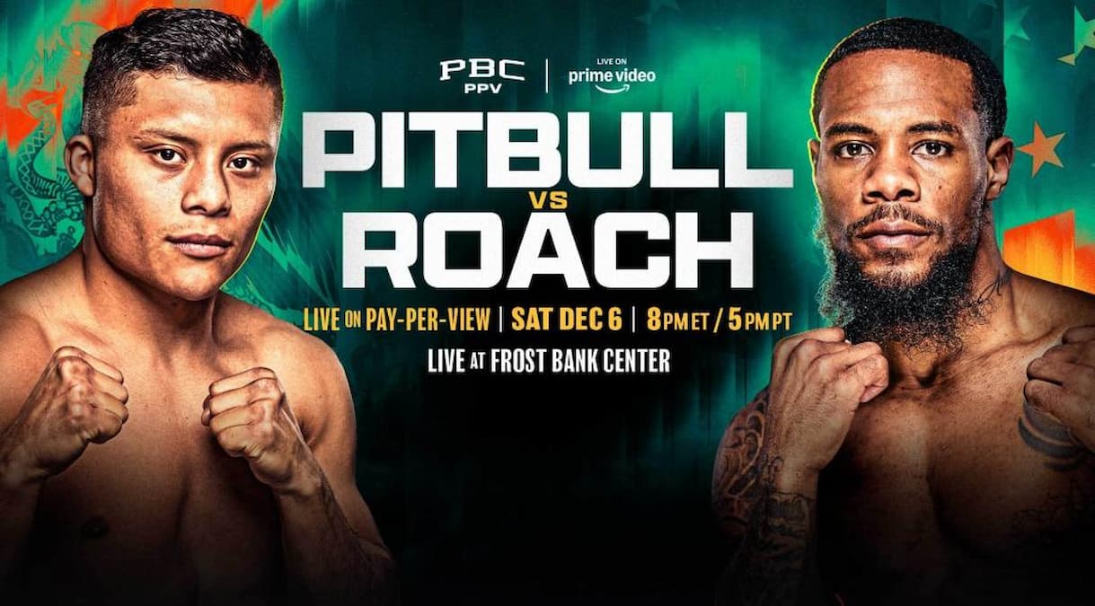 Pitbull Cruz vs Lamont Roach date, time, tickets, stream - FIGHTMAG